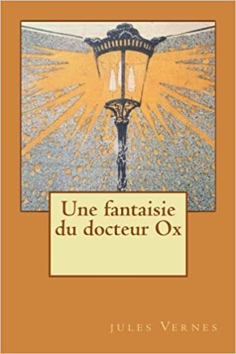 Jules Verne – Doktor Ox’un Deneyi – Salutatorium